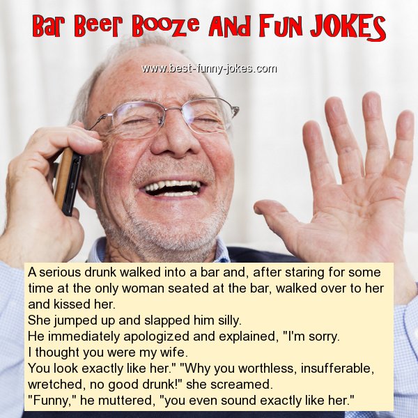 Bar Beer Booze And Fun Jokes: A serious drunk wa... Bar Beer Booze And Fun Jokes: A serious drunk wa...